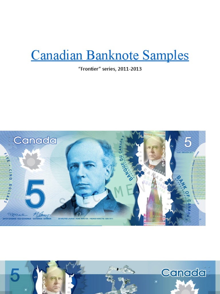 Canadian Banknote Samples: "Frontier" Series, 2011-2013 | PDF