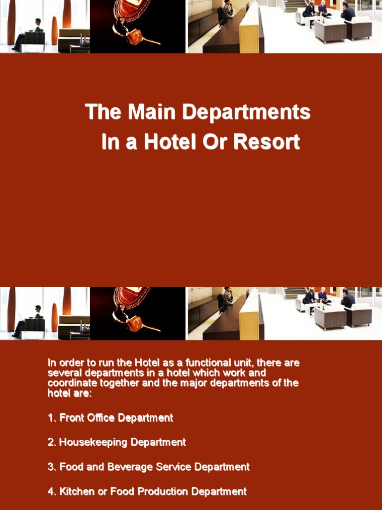 The Main Departments in A Hotel or Resort The Main Departments in A ...