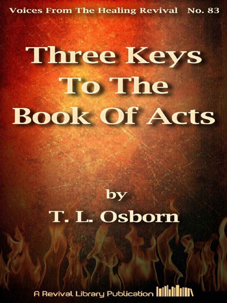 Three Keys To The Book of Acts - T.L. Osborn (Naijasermons - Com.ng ...