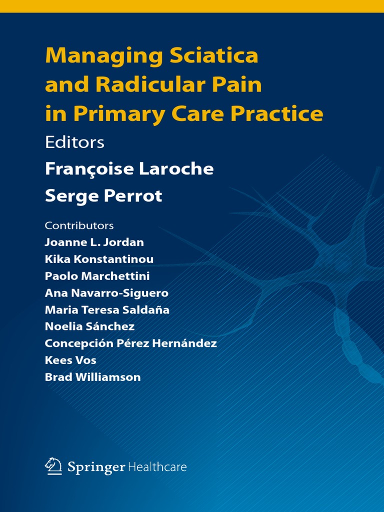 Managing Sciatica and Radicular Pain in Primary Care Practice | PDF