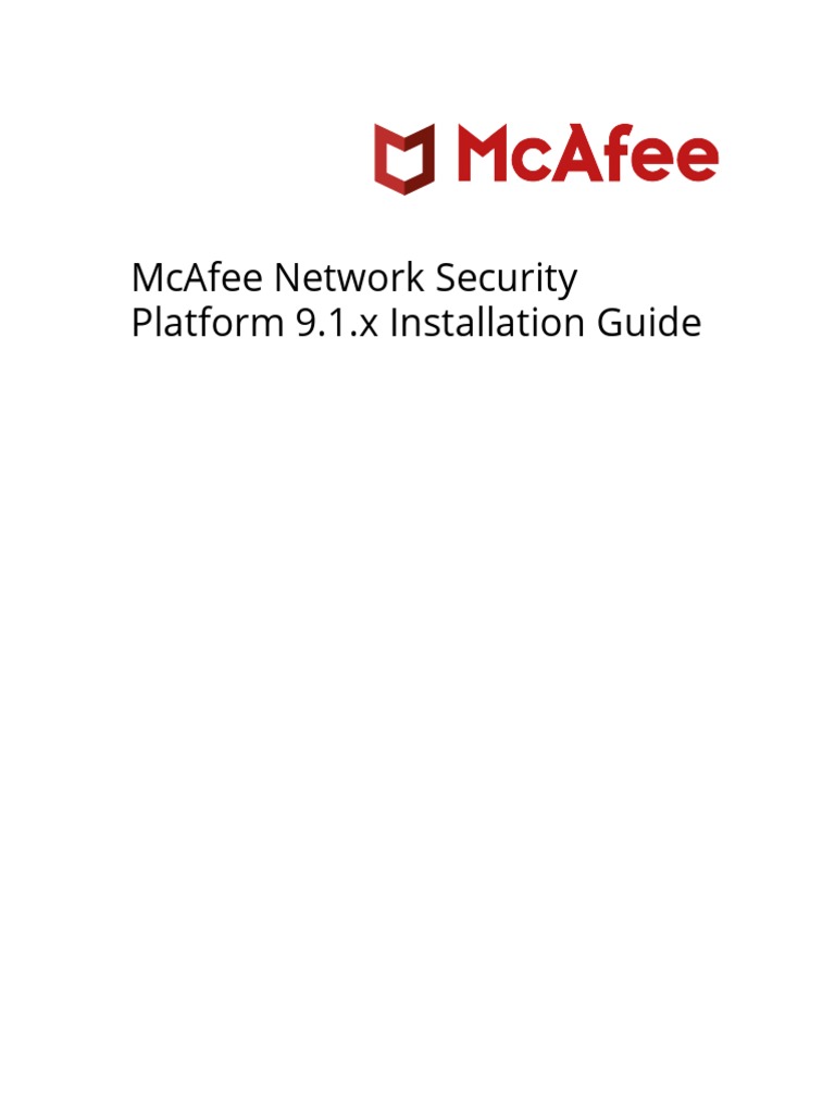 Mcafee Network Security Platform 9.1.x Installation Guide 1-19-2022 | PDF | Port (Computer ...