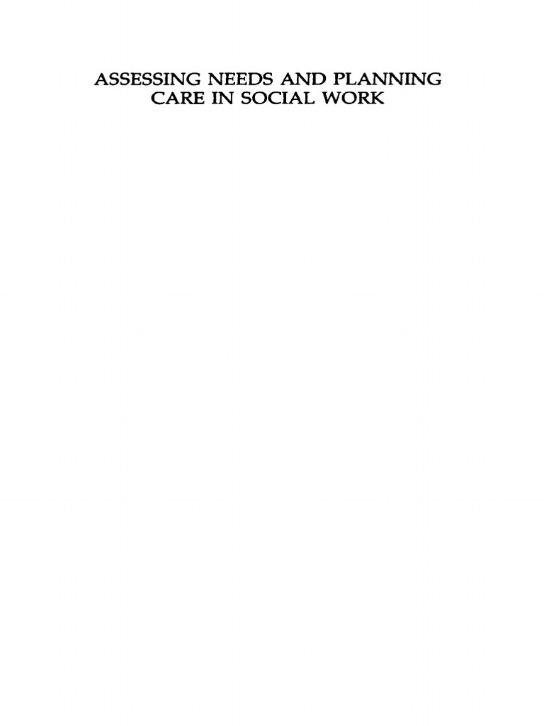 Assessing Needs and Planning Care in Social Work | PDF | Social Work ...