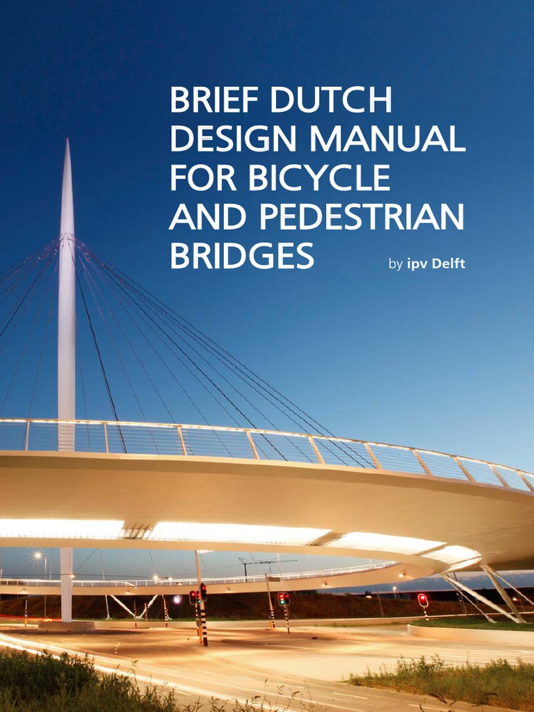 Brief Dutch Design Manual For Bicycle | PDF | Cycling Infrastructure ...