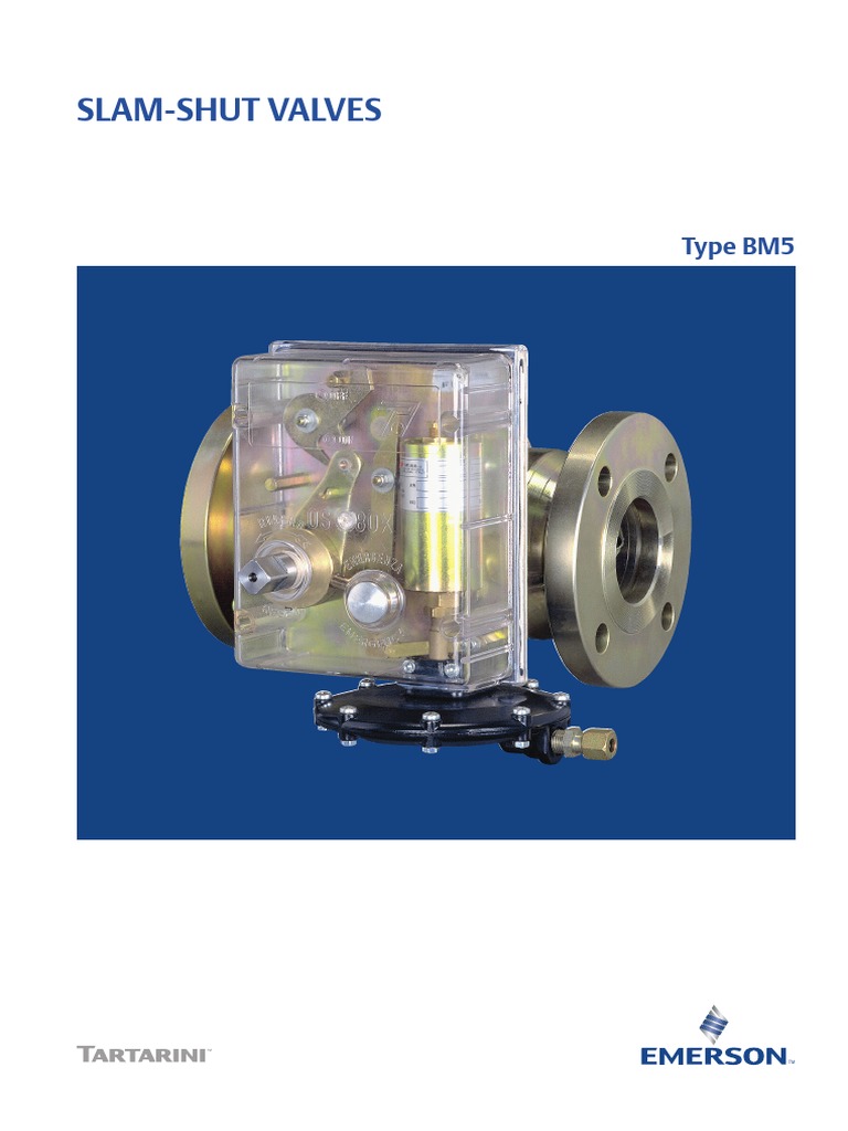 Slam-Shut Valves: Type BM5 | PDF | Valve | Flow Measurement
