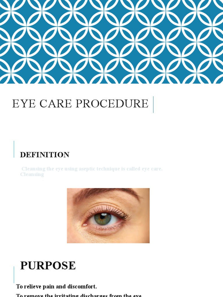 Eye Care Procedure | PDF | Clinical Medicine | Medical Specialties