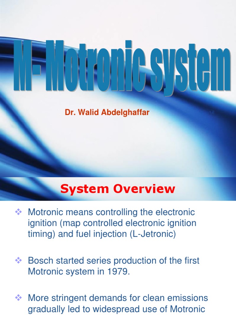 Week 1 M-Motronic Systems Lecture | PDF | Throttle | Fuel Injection