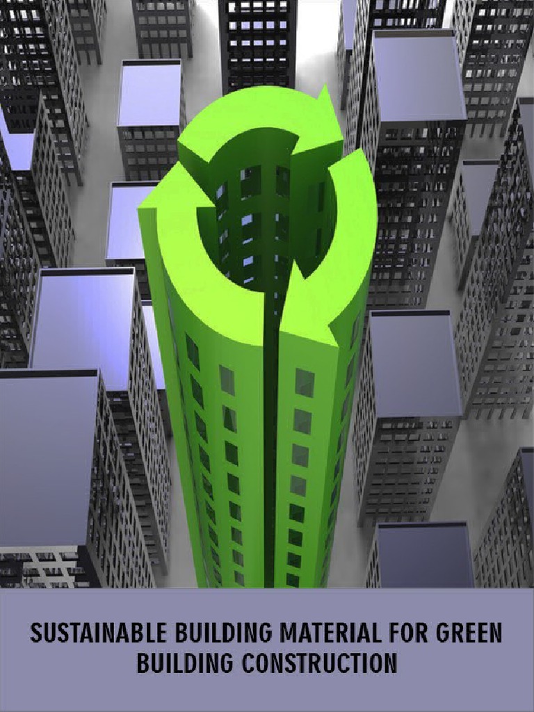 Sustainable Materials for Green Buildings | PDF | Green Building ...