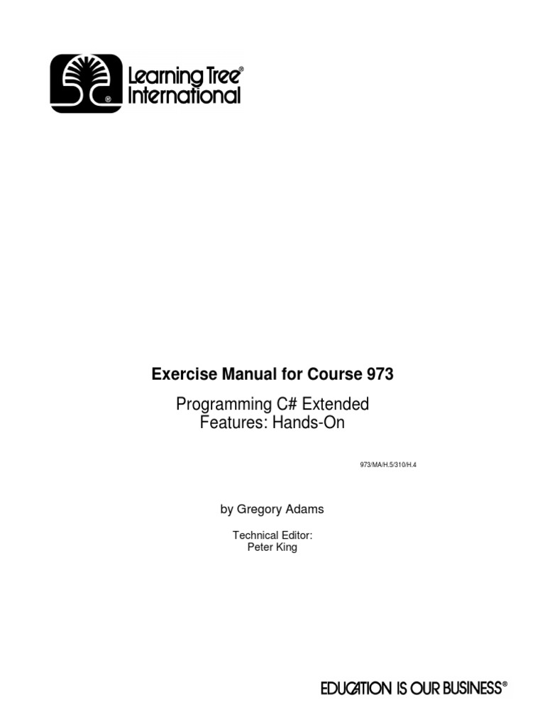 Exercise Manual For Course 973: Programming C# Extended Features: Hands ...