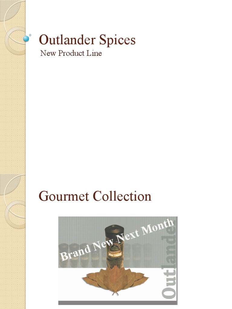 Outlander Spices: New Product Line | PDF | Finance & Money Management