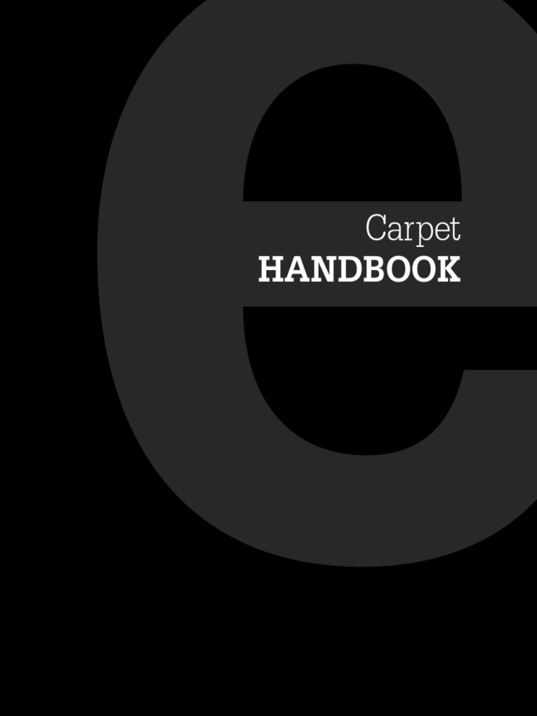 Carpet Specification and Maintenance Guide | PDF | Carpet | Weaving
