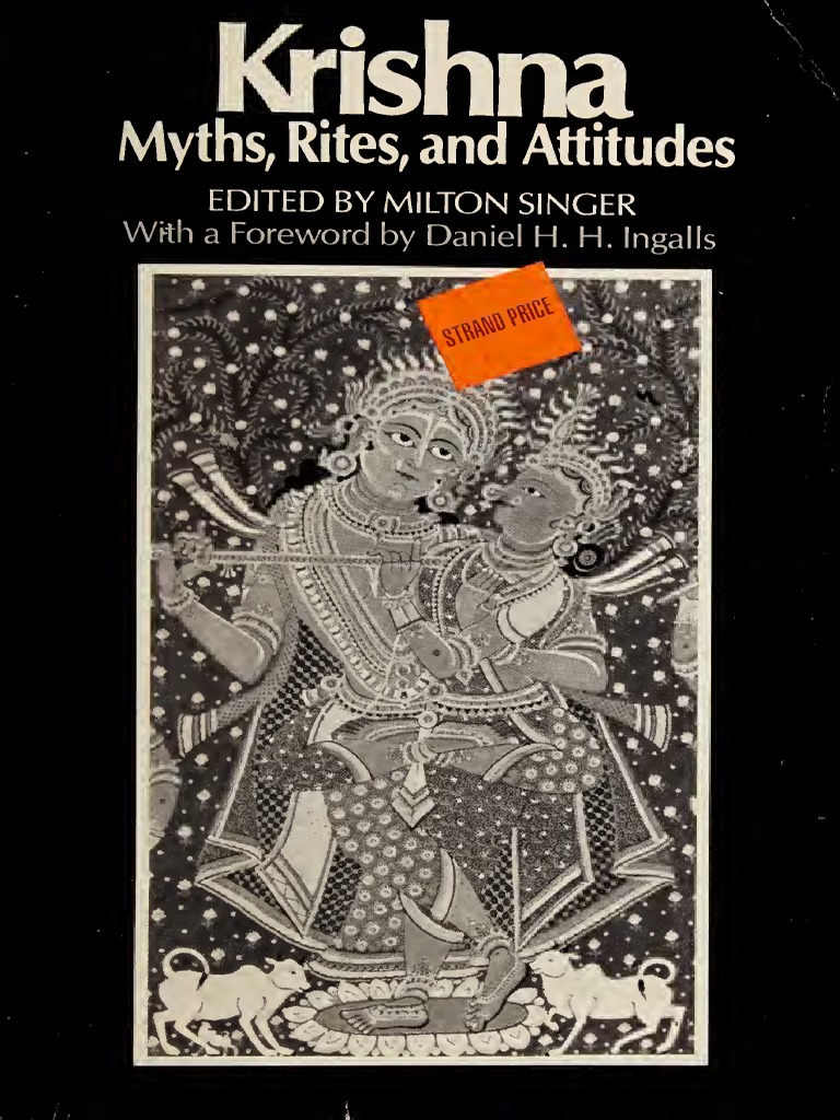 Milton Singer - Krishna Myths, Rites, and Attitudes-University of ...
