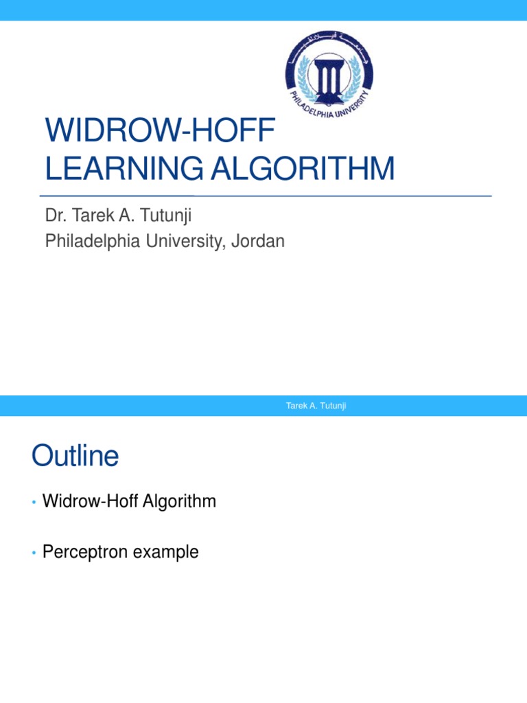 Widrow-Hoff Learning Algorithm: Dr. Tarek A. Tutunji Philadelphia University, Jordan | PDF ...