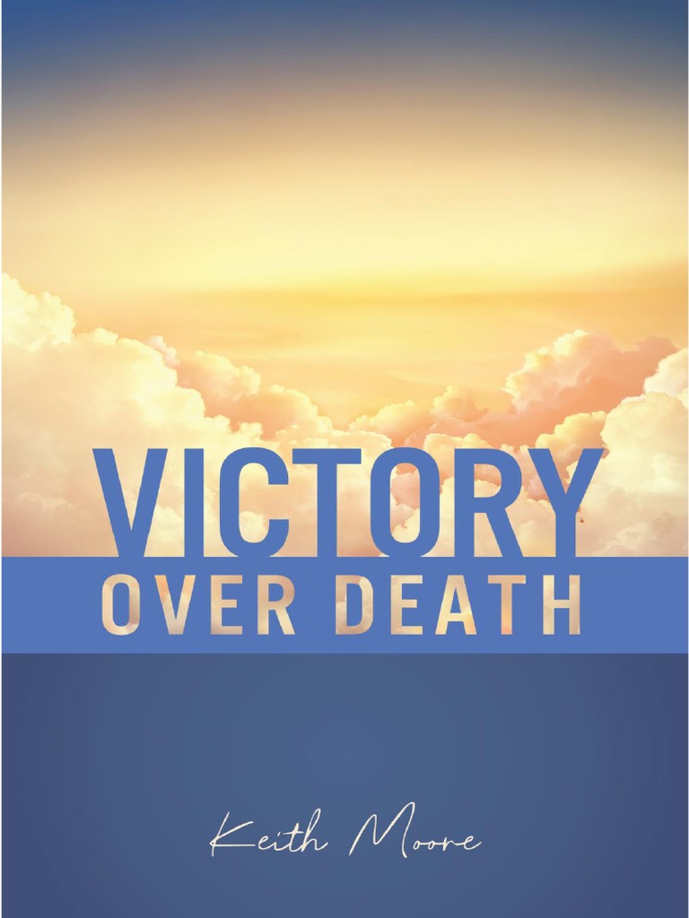 Book - Victory Over Death - English - Keith Moore | PDF | Saint Peter ...