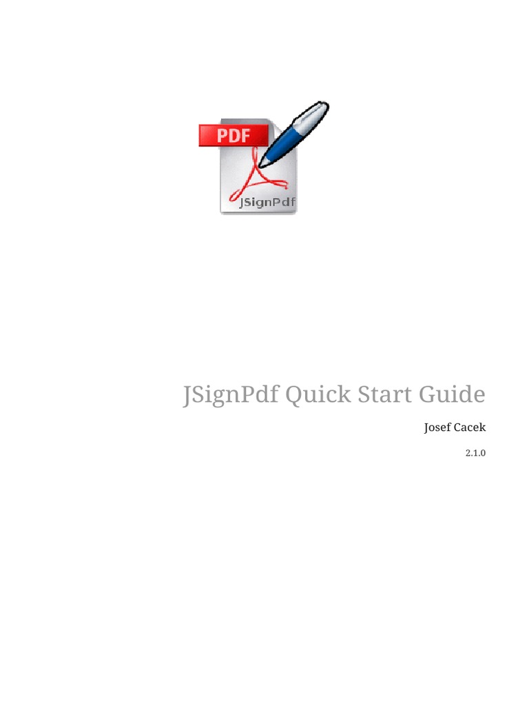 Jsignpdf Quick Start Guide: Josef Cacek | Download Free PDF | Computer ...