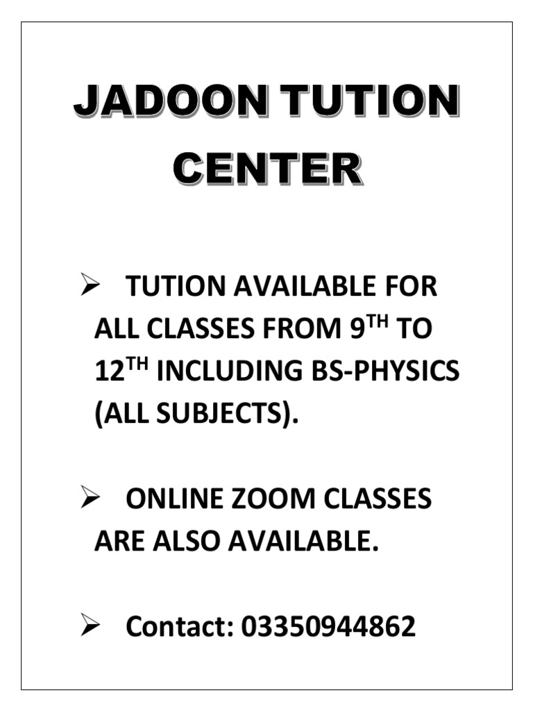 Tution Available For: All Classes From 9 TO 12 Including Bs-Physics ...