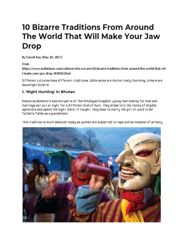 10 Bizarre Traditions From Around The World That Will Make Your Jaw ...