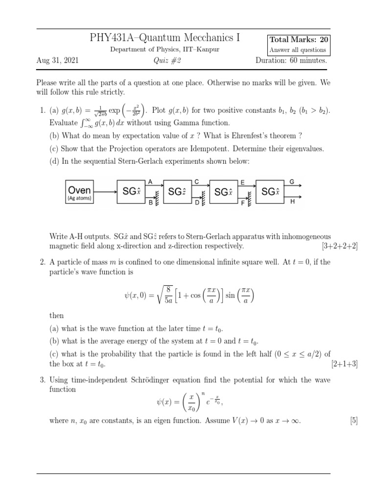 Quantum Mechanics I Quiz #2: Analyzing Wave Functions, Projection Operators, and the Time ...