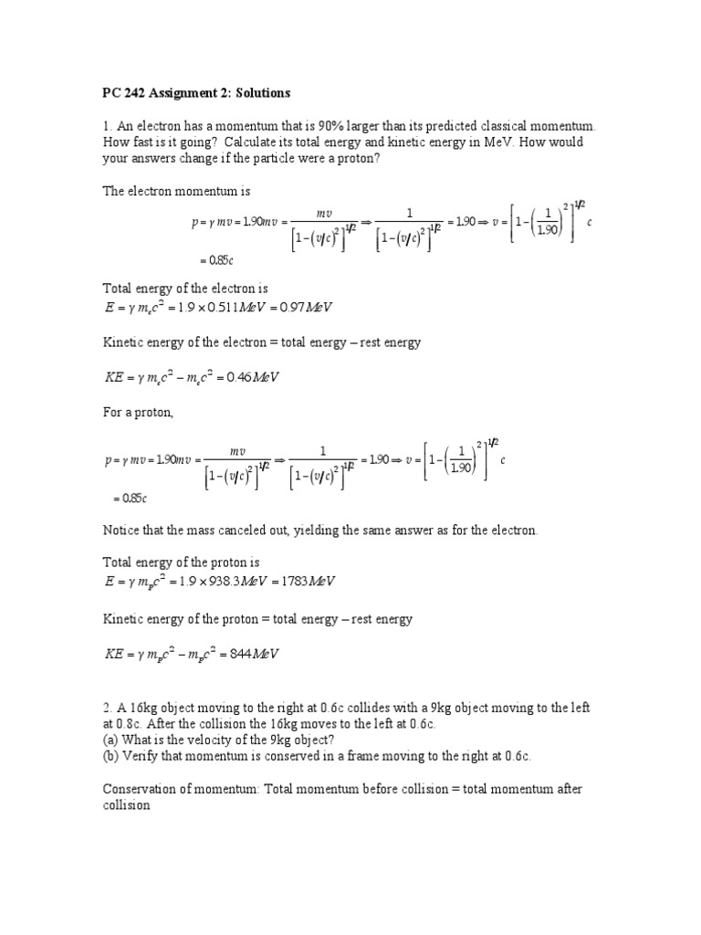 PC 242 Assignment 2: Solutions: p = γ mv = 1.90mv = mv c | PDF | Electronvolt | Electron
