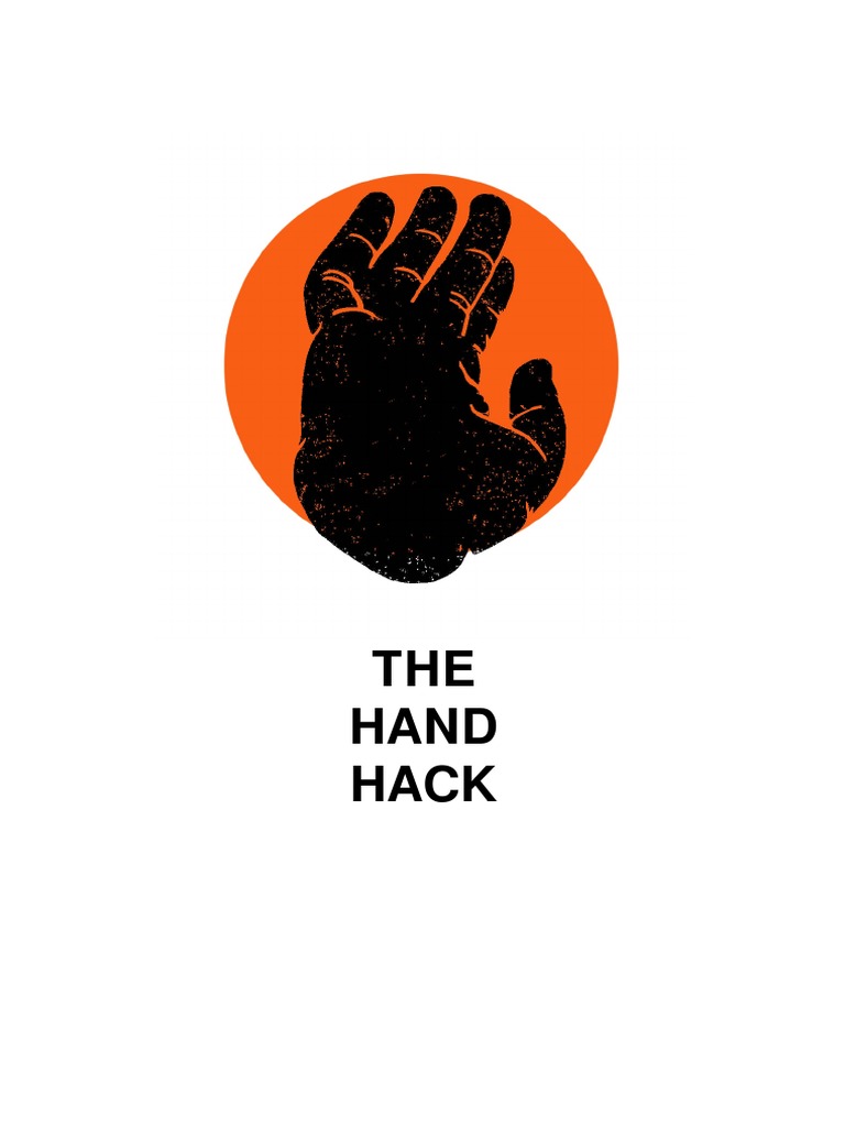 The Hand Hack | PDF