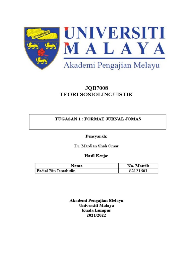 Tugasan 1 - Format Penulisan Jurnal JOMAS Fadial Bin Jamaludin S2121603 ...