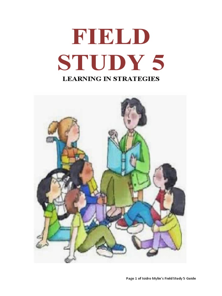 Field Study 5: Learning in Strategies | PDF | Educational Assessment ...