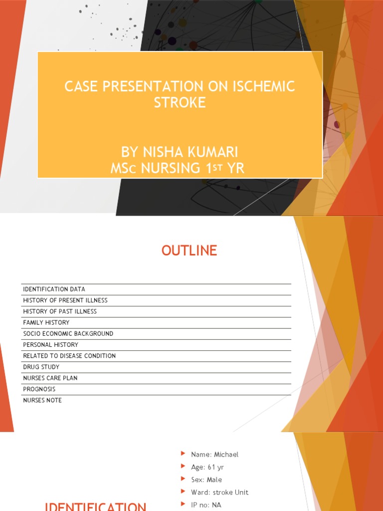 Case Presentation On Ischemic Stroke | PDF | Stroke | Cerebellum