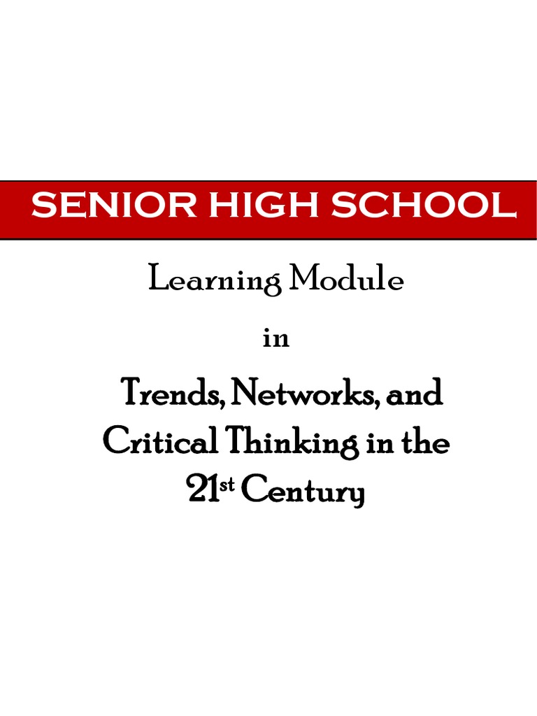 Senior High School: Learning Module in Trends, Networks, and Critical ...