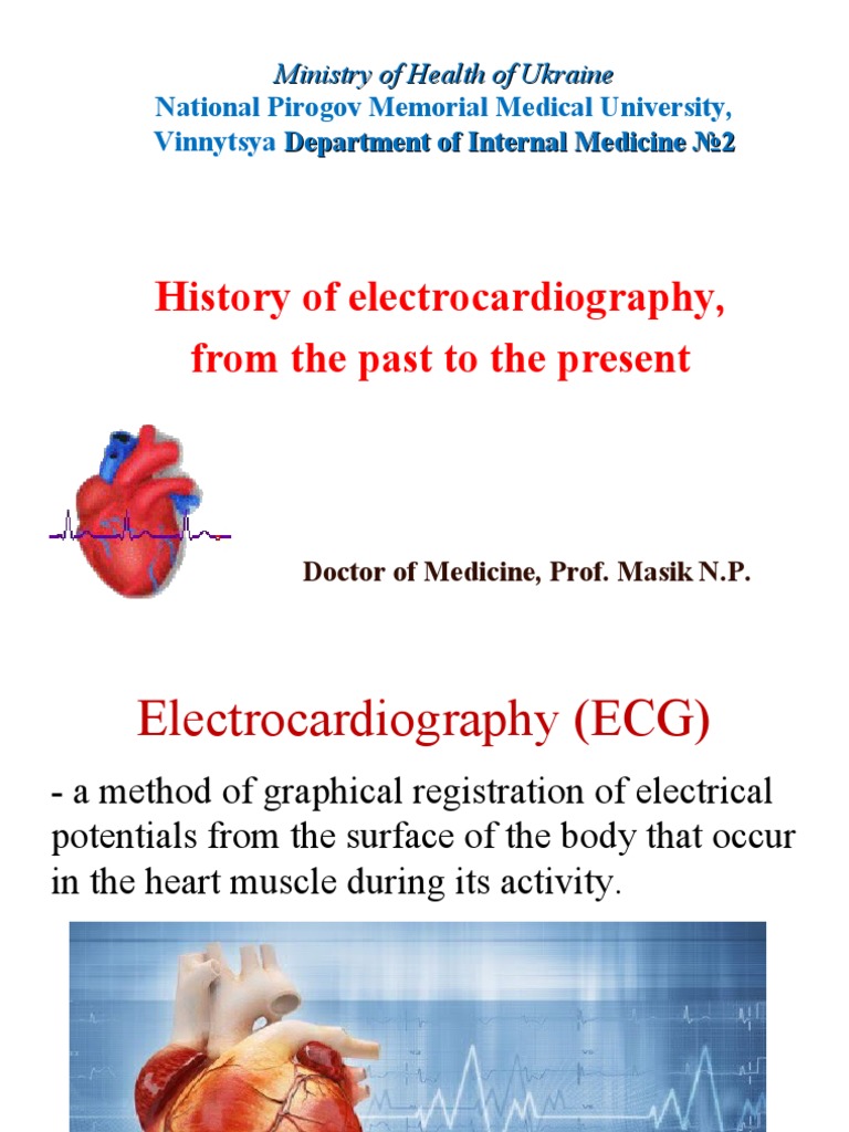 History of Electrocardiography, From The Past To The Present | PDF ...