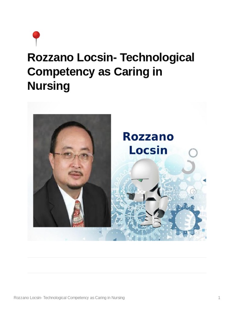 Rozzano Locsin-Technological Competency As Caring in Nursing | PDF ...