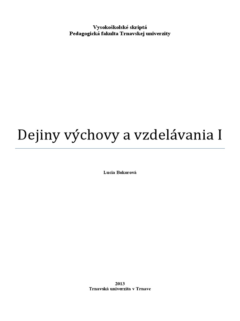 Bokorova Dejiny Vychovy A Vzdelavania I 2013 | PDF