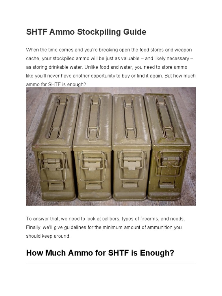 Ammo Stockpiling Guide | PDF | Ammunition | Firearms