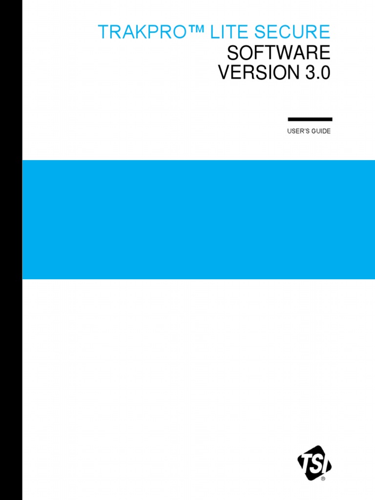 TSI TrakPro Lite Secure User Manual | PDF | Computer File | Superuser