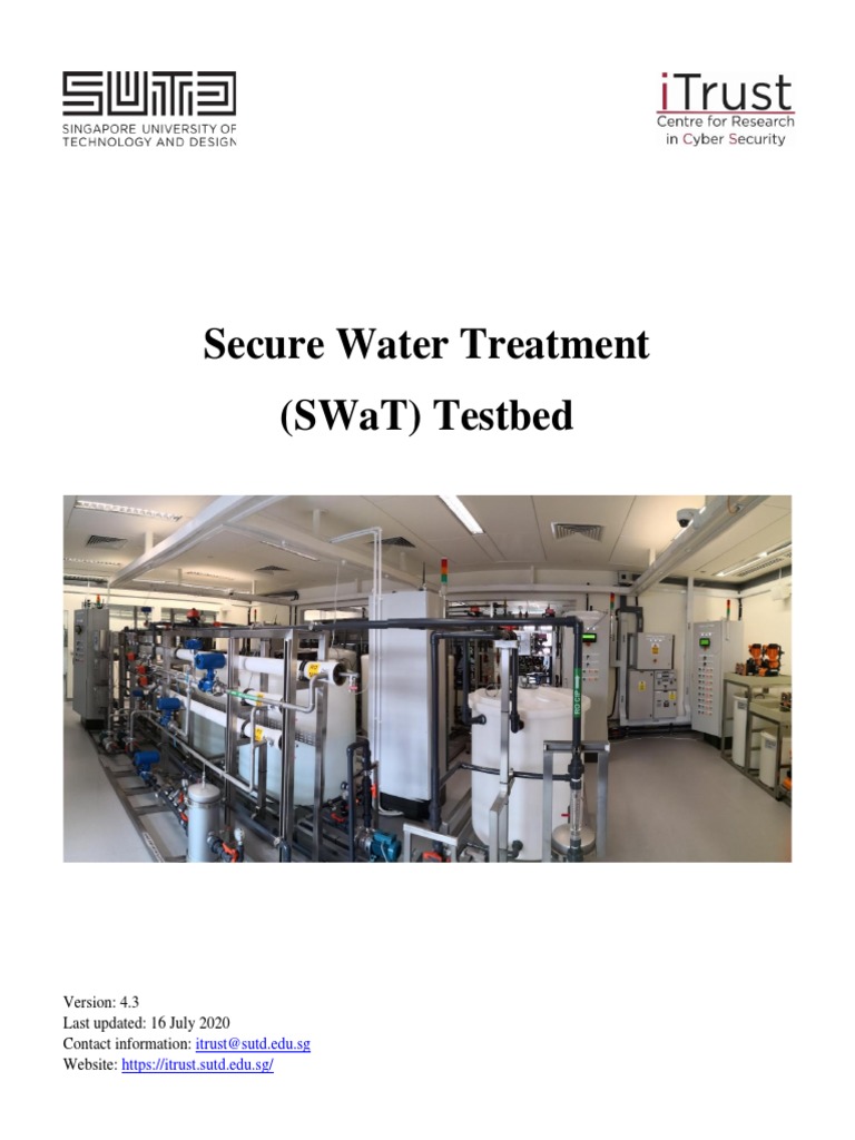 Secure Water Treatment (Swat) Testbed: Itrust@Sutd - Edu.Sg | PDF ...