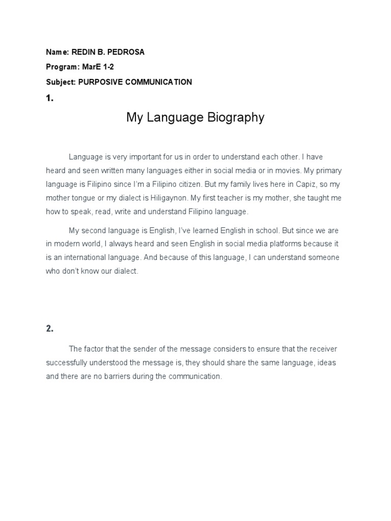 My Language Biography: Name: Redin B. Pedrosa Program: Mare 1-2 Subject ...