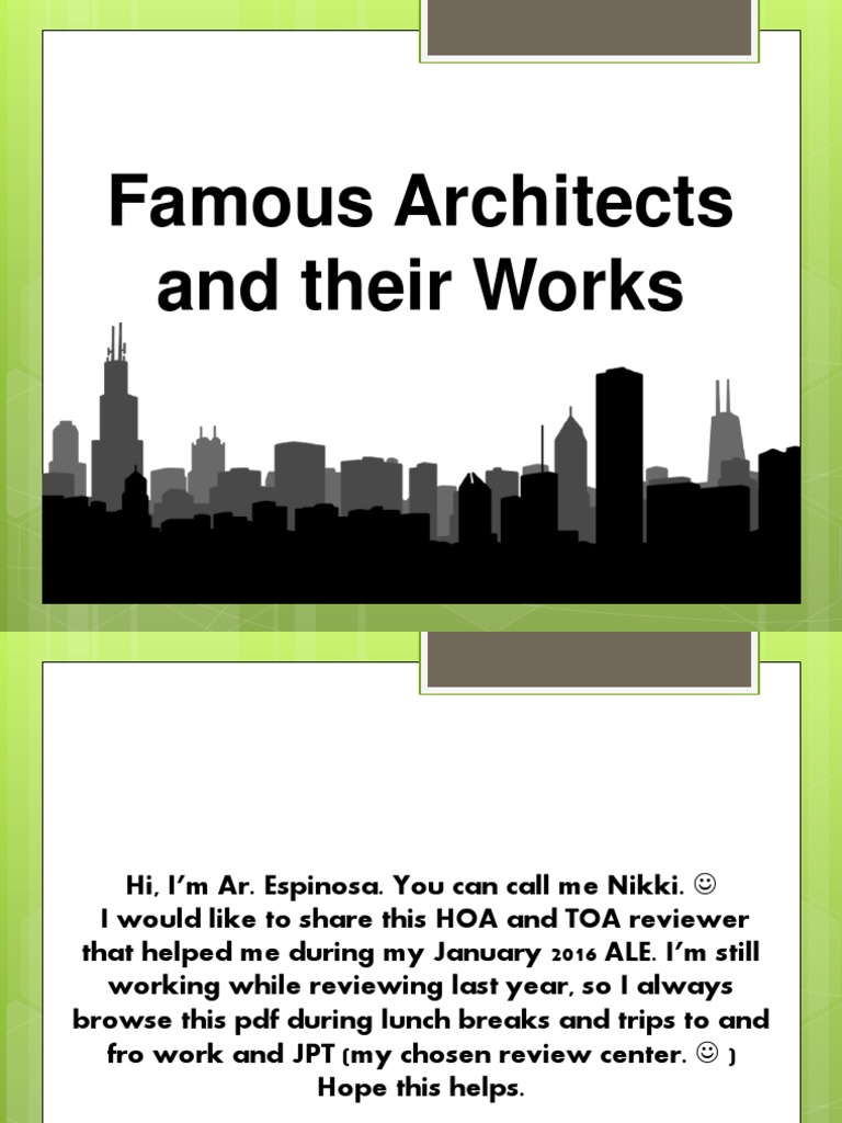 Famous Architects and Their Works | PDF | Architectural Styles | Architect