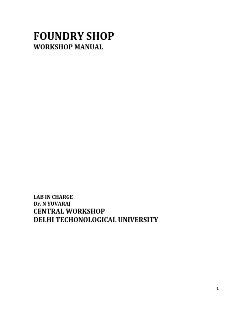 Foundry Workshop Manual | PDF | Casting (Metalworking) | Casting