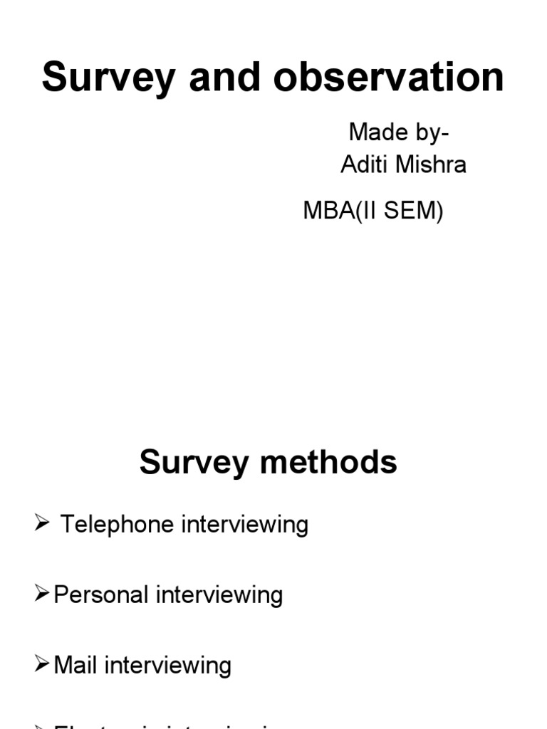 Survey and Observation: Made By-Aditi Mishra Mba (Ii Sem) | Download ...