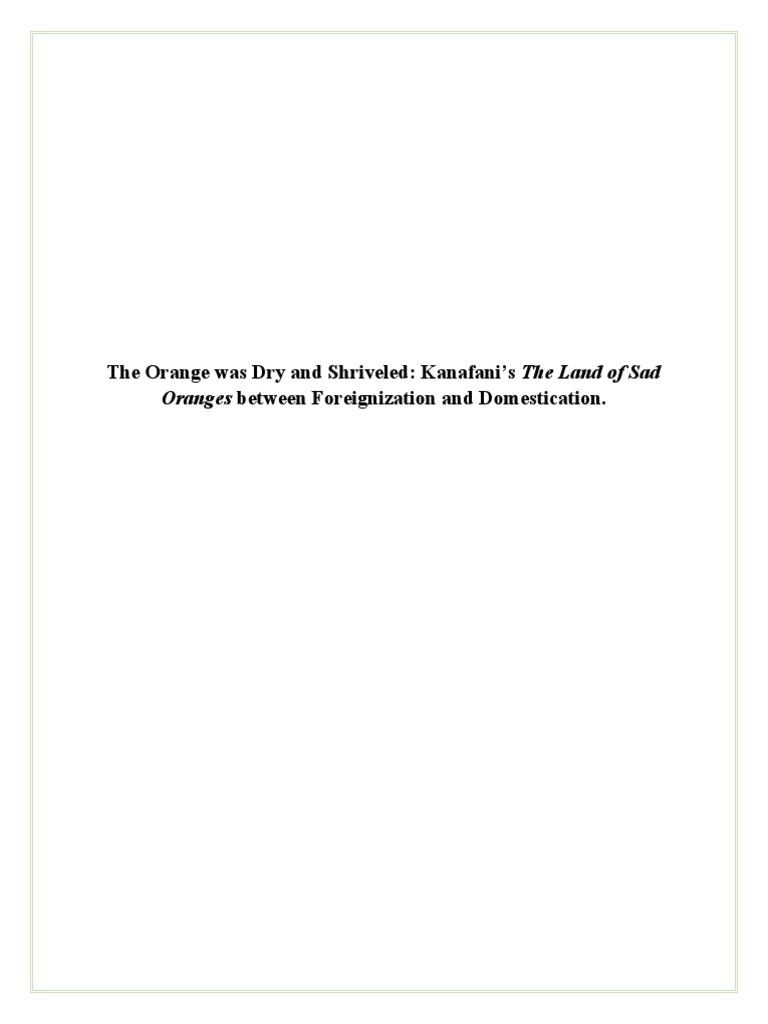 The Orange Was Dry and Shriveled Kanafan | PDF | Orientalism (Book ...