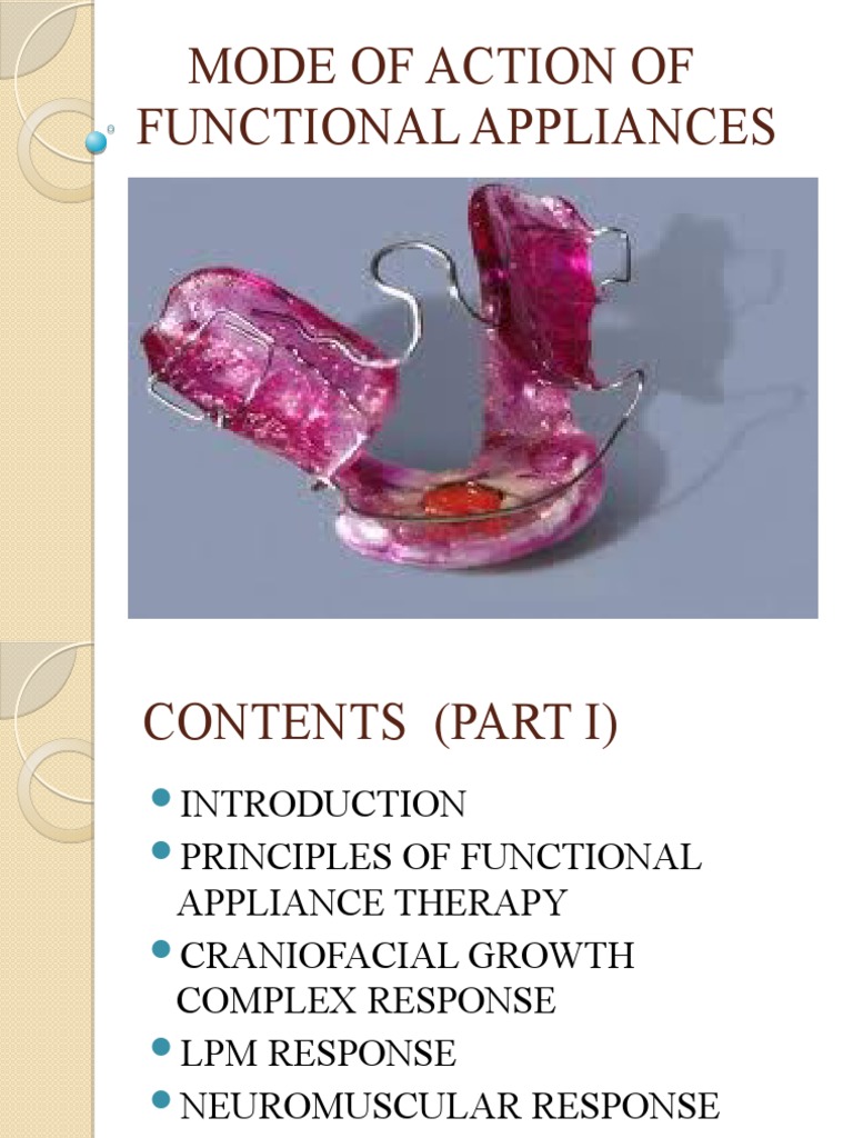 Mode of Action of Functional Appliances | PDF | Dentistry Branches | Mouth
