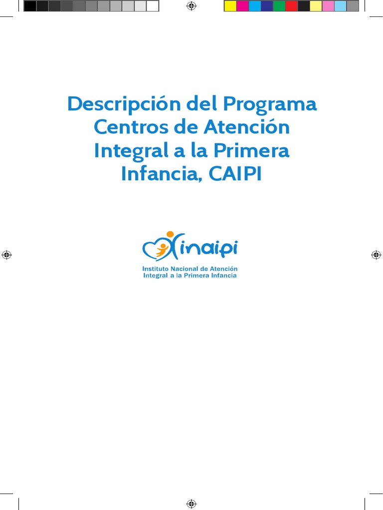 Descripcion Del Programa Centros de Atencion Integral A La Primera Infancia CAIPI | PDF ...