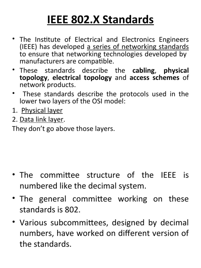 IEEE 802.X Standards: Topology, Electrical Topology and Access Schemes ...