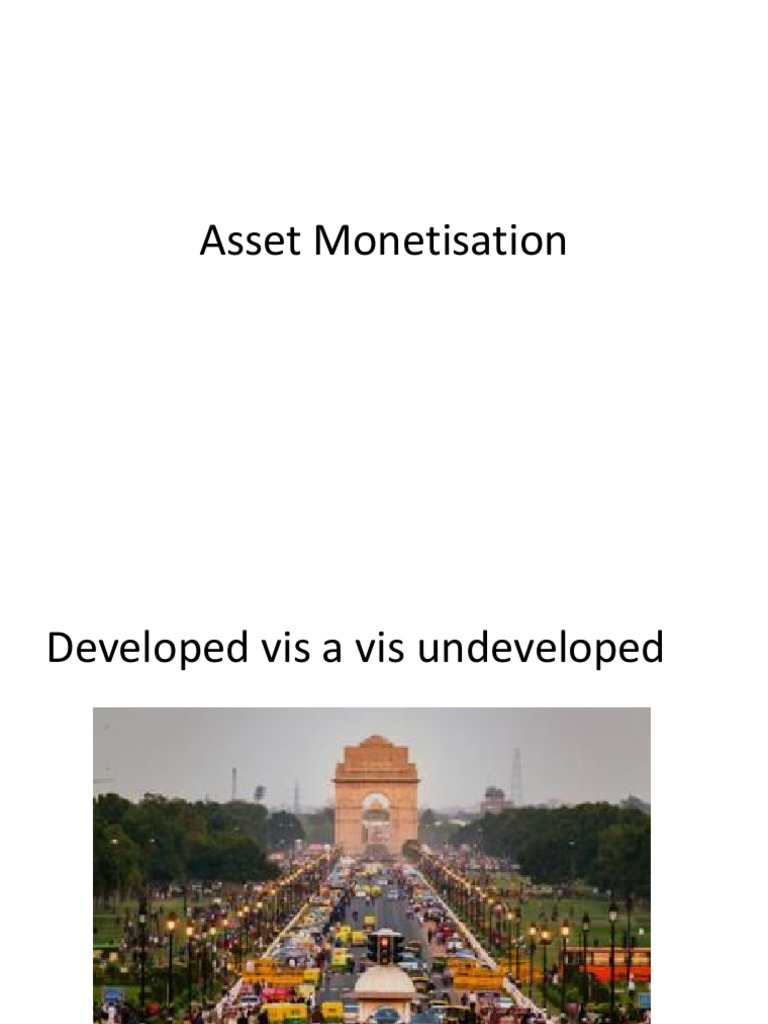 Asset Monetization | Download Free PDF | Infrastructure | Investing