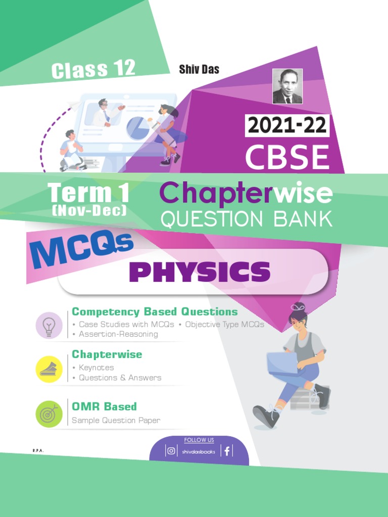 Shivdas Class 12 Term 1 CBSE Question Bank - Physics | PDF | Magnetic Field | Electric Field