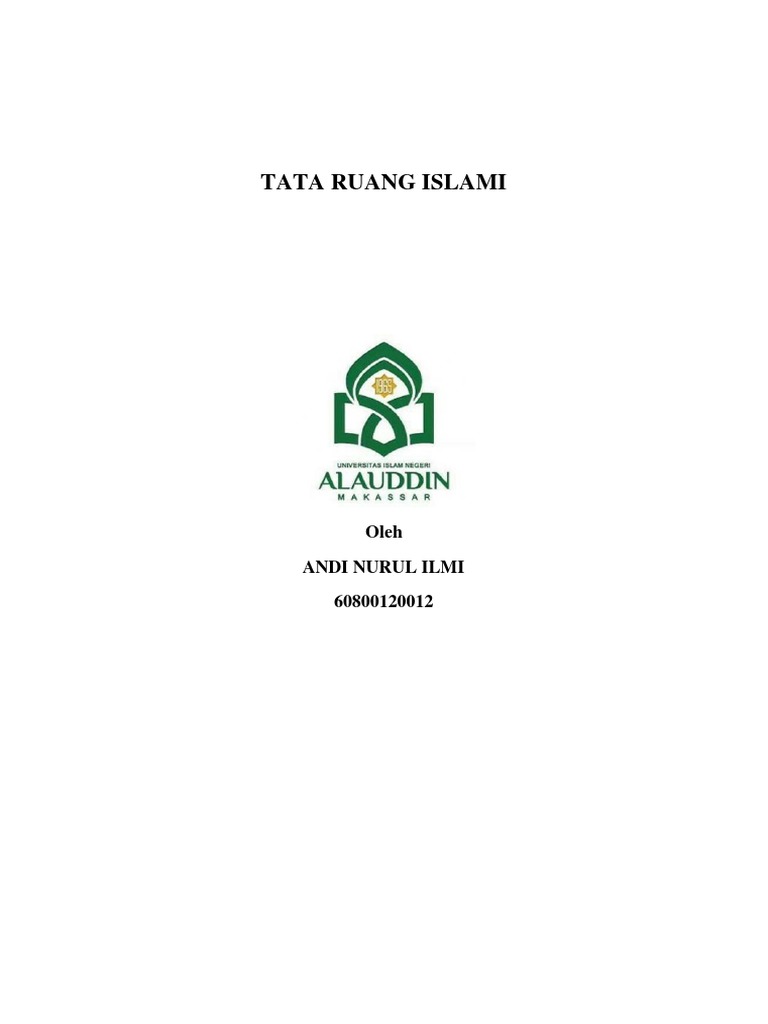Final Tata Ruang Islami - Andi Nurul Ilmi60800120012 | PDF