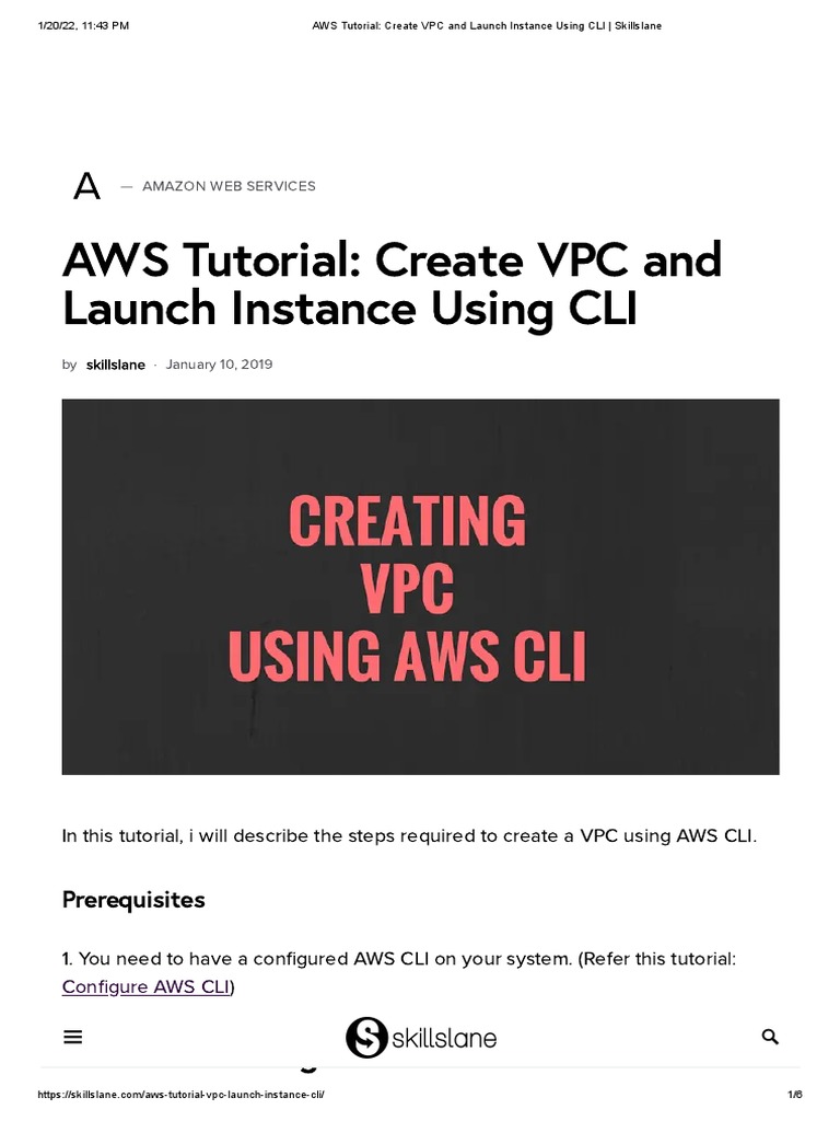 AWS Tutorial - Create VPC and Launch Instance Using CLI - Skillslane | PDF | Amazon Web Services ...