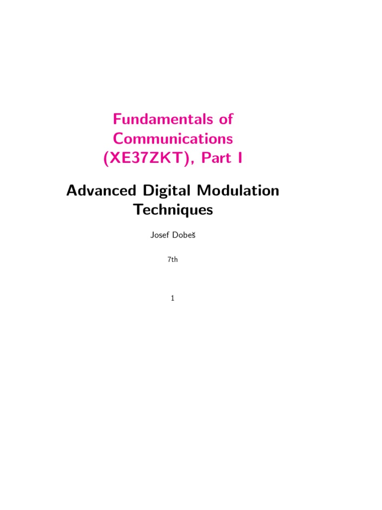 Fundamentals of Communications (XE37ZKT), Part I: Advanced Digital ...