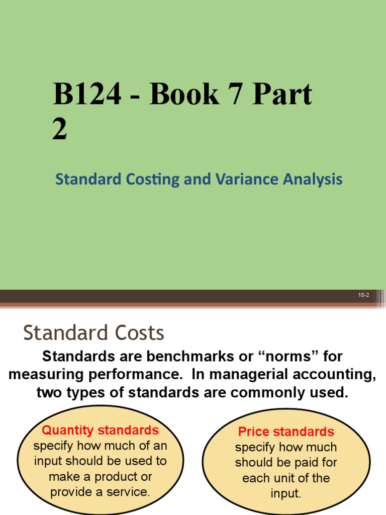 B124 - Book 7 Part 2: Standard Costing and Variance Analysis | PDF ...