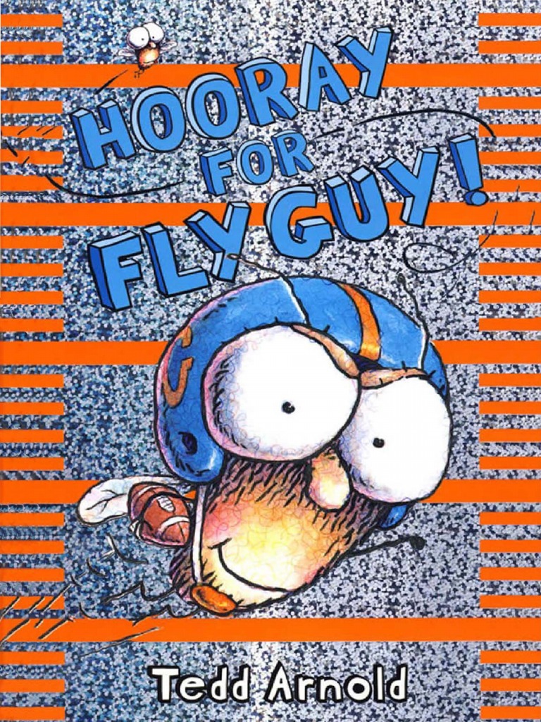 06 Hooray For Fly Guy! | PDF | Sports | American Football