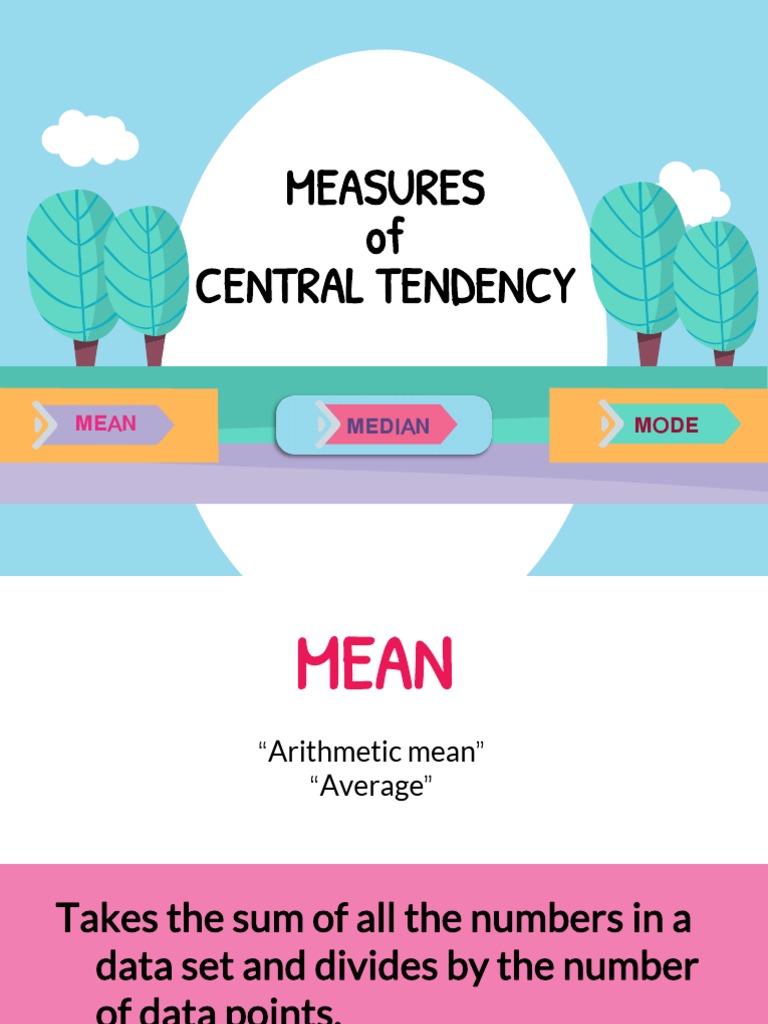 Understanding Measures of Central Tendency | PDF | Mean | Mode (Statistics)