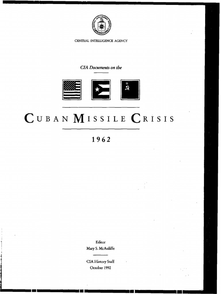 Cuban Missile Crisis 1962: Declassified Documents | PDF